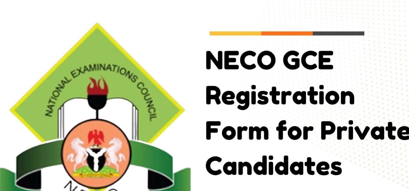 Nigerian Private Schools - 2025 NECO GCE (Nov/Dec) — Registration ...